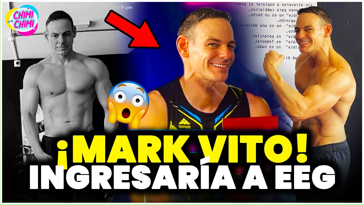 Mark Vito ingresaría a Esto es Guerra por eso su cambio físico - YouTube