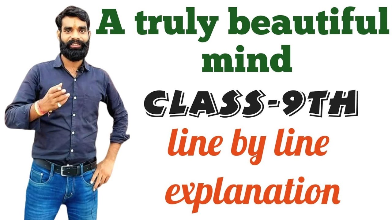 A truly beautiful mind | A truly beautiful mind summary | A truly ...