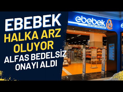 EBEBEK HALKA ARZ DETAYLARI #halkaarz #borsa #EBEBEK #ALFAS