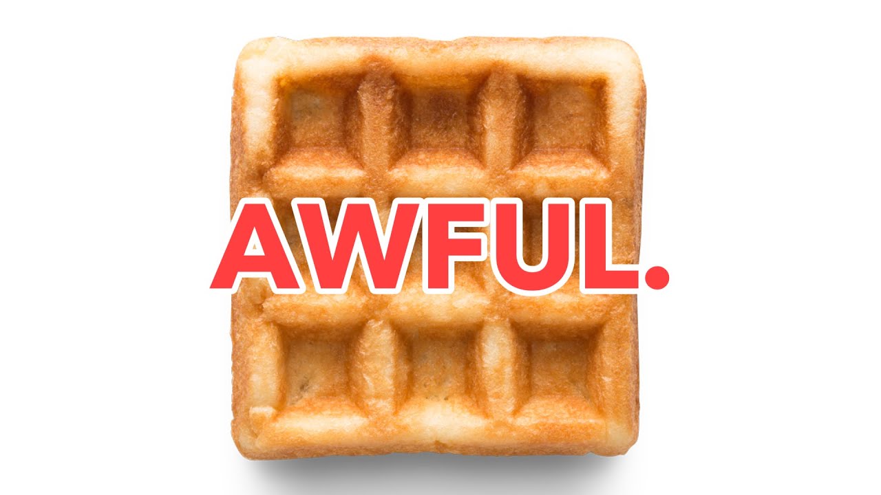 Waffles are Awful. - YouTube