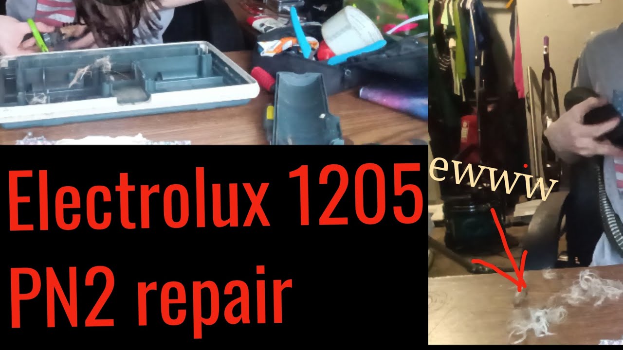 Electrolux model 1205 first look and PN2 repair! - YouTube