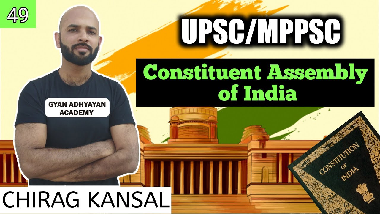 Constituent Assembly of India | Making of Indian Constitution | - YouTube