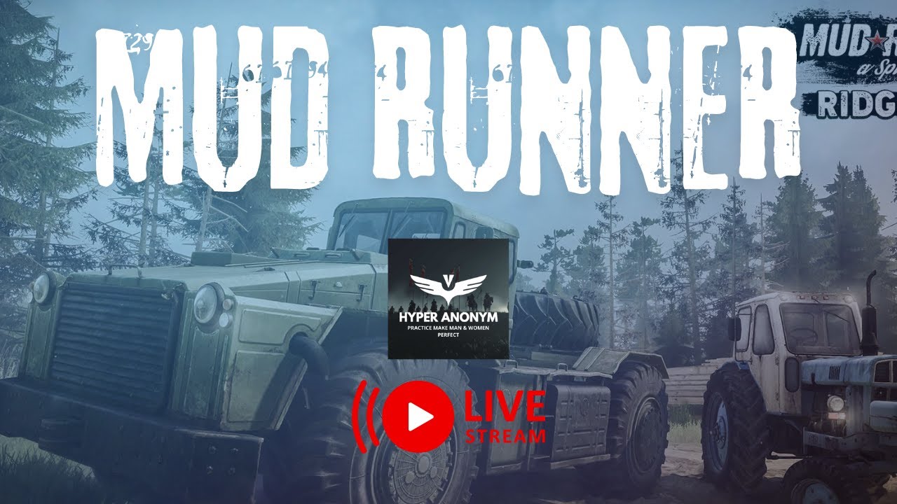 MUD RUNNER - LIVE GAMING - YouTube