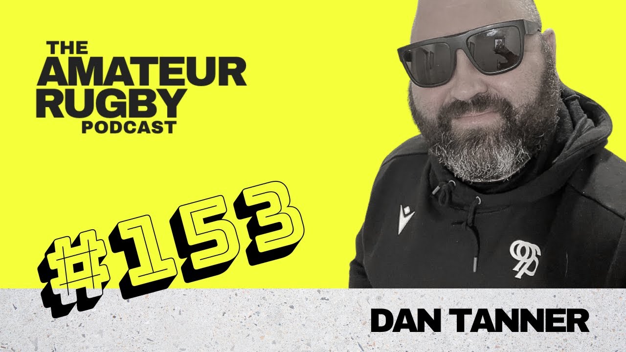 Pints, Scrums and Rugby Canada - Dan Tanner - #153 - YouTube
