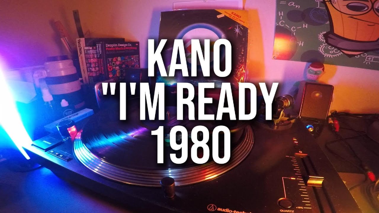 Kano - "I'm Ready" | 1980 (Vinyl Audio) - YouTube