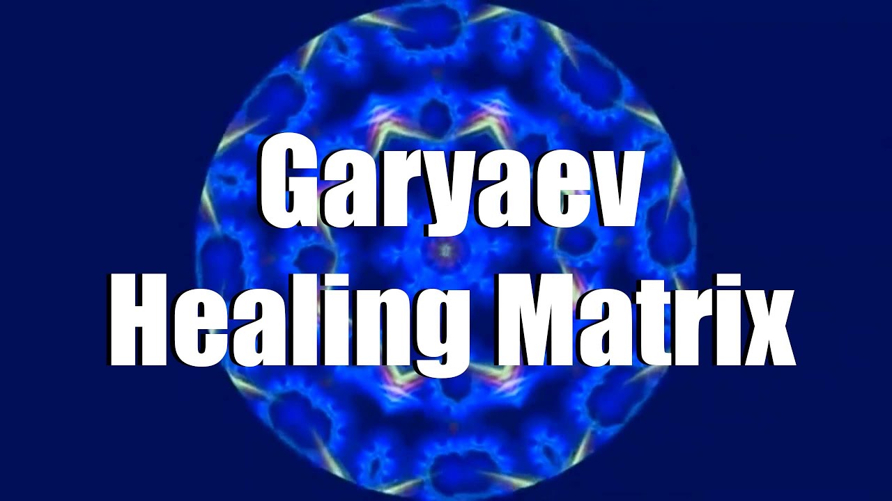 Garyaev Healing Matrix - YouTube
