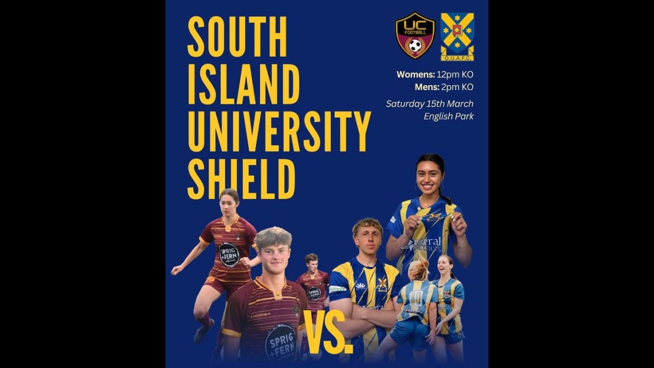 UCAFC vs OUAFC - Womens South Island University Shield - YouTube