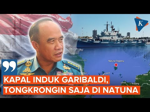 Ini Lokasi Ideal untuk Kapal Induk Garibaldi di Indonesia!