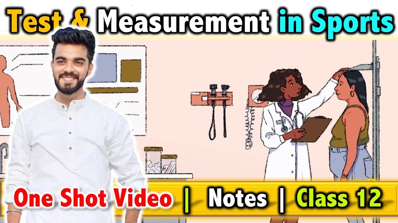 Test And Measurement In Sports CH 6 CBSE Class 12th 2024 YouTube test-and-measurement-in-sports-ch-6-cbse-class-12th-2024-youtube