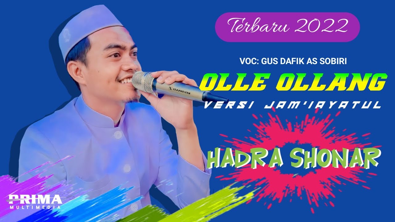 Olle Ollang Paraona Alajere • HADRAH SHONAR || Voc. Gus Dafik Al Sobiri ...