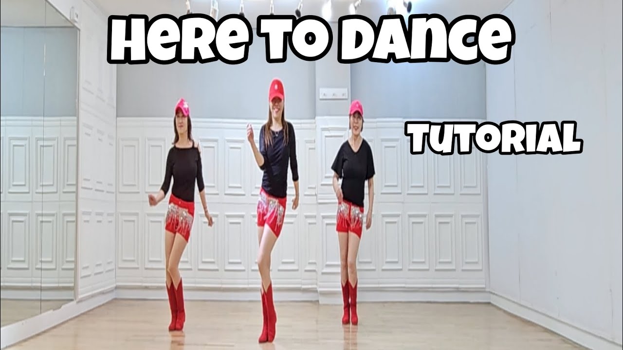 Here to Dance - Line Dance (Tutorial) - YouTube