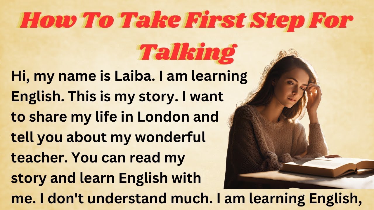 How To Take First Step For Talking || Graded Reader || Improve Your ...
