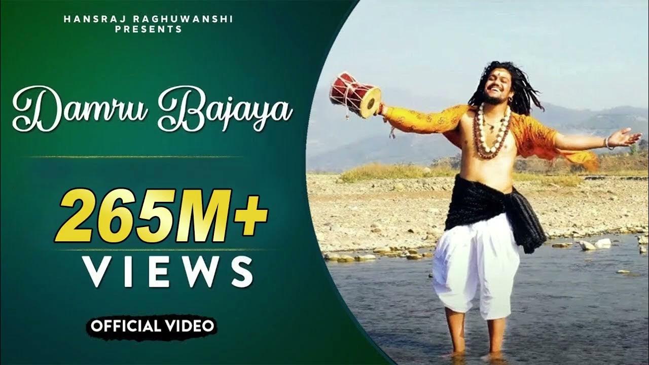 Shivratri Special 2020 || Damru Bajaya || Hansraj Raghuwanshi || Official Music Video - YouTube