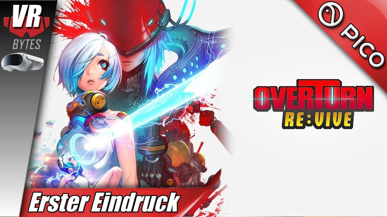 Overturn Revive / PICO 4 / Erster Eindruck / Deutsch / PICO 4 Spiele ...