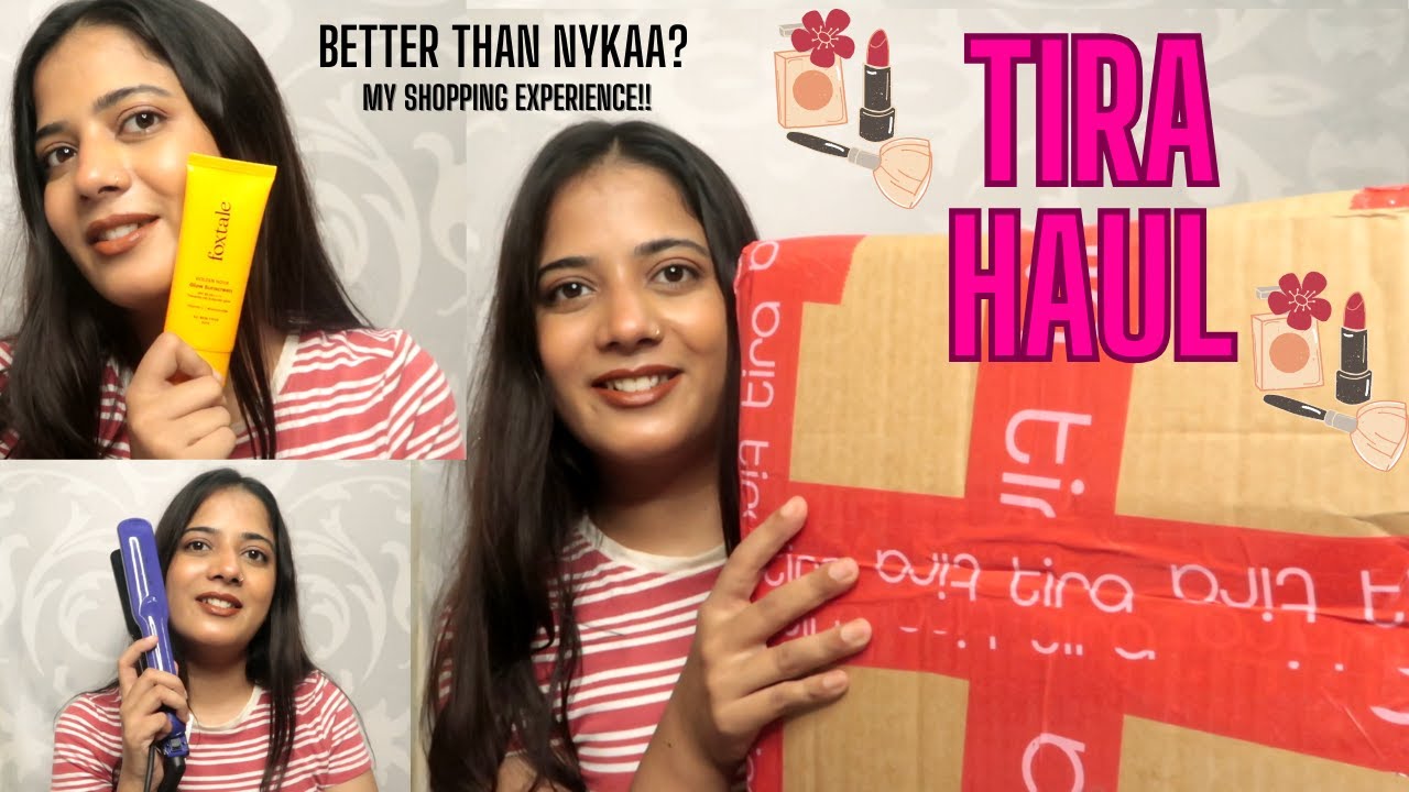 Tira Haul!! Better than Nykaa?? | Kirti Sharma - YouTube