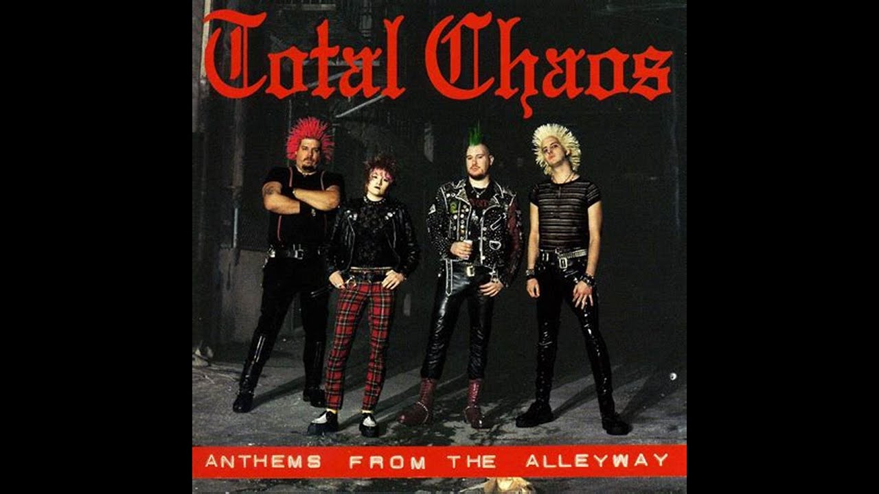 TOTAL CHAOS - ANTHEMS FROM THE ALLEYWAY - USA 1996 - FULL ALBUM ...