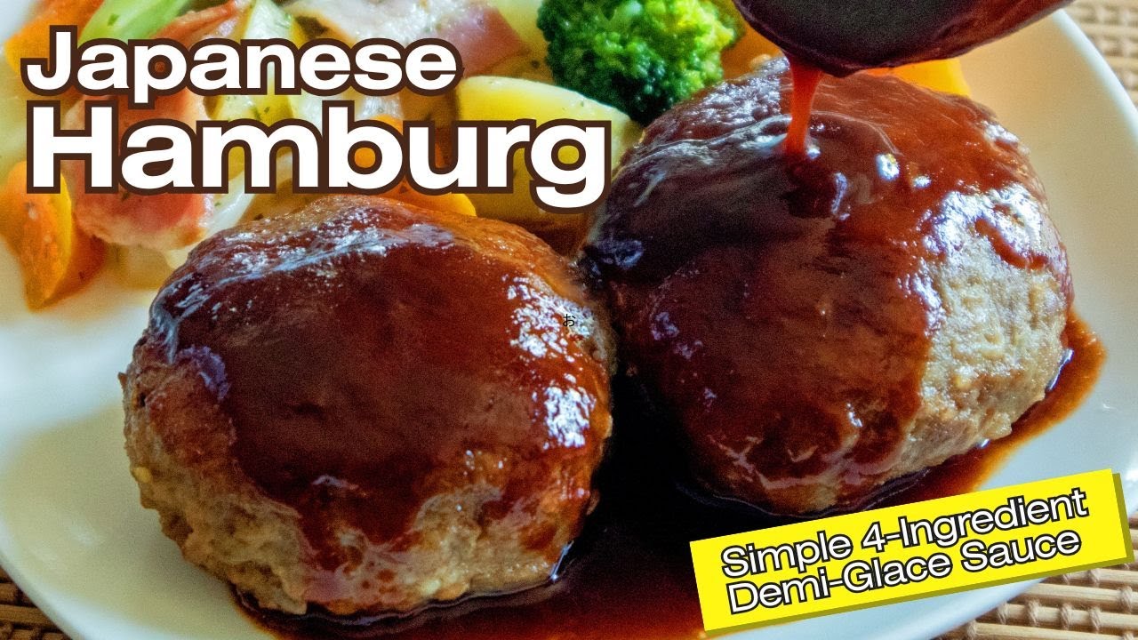 Japanese Hamburger Steak (Hambagu) | Simple 4-Ingredient Demi-Glace ...