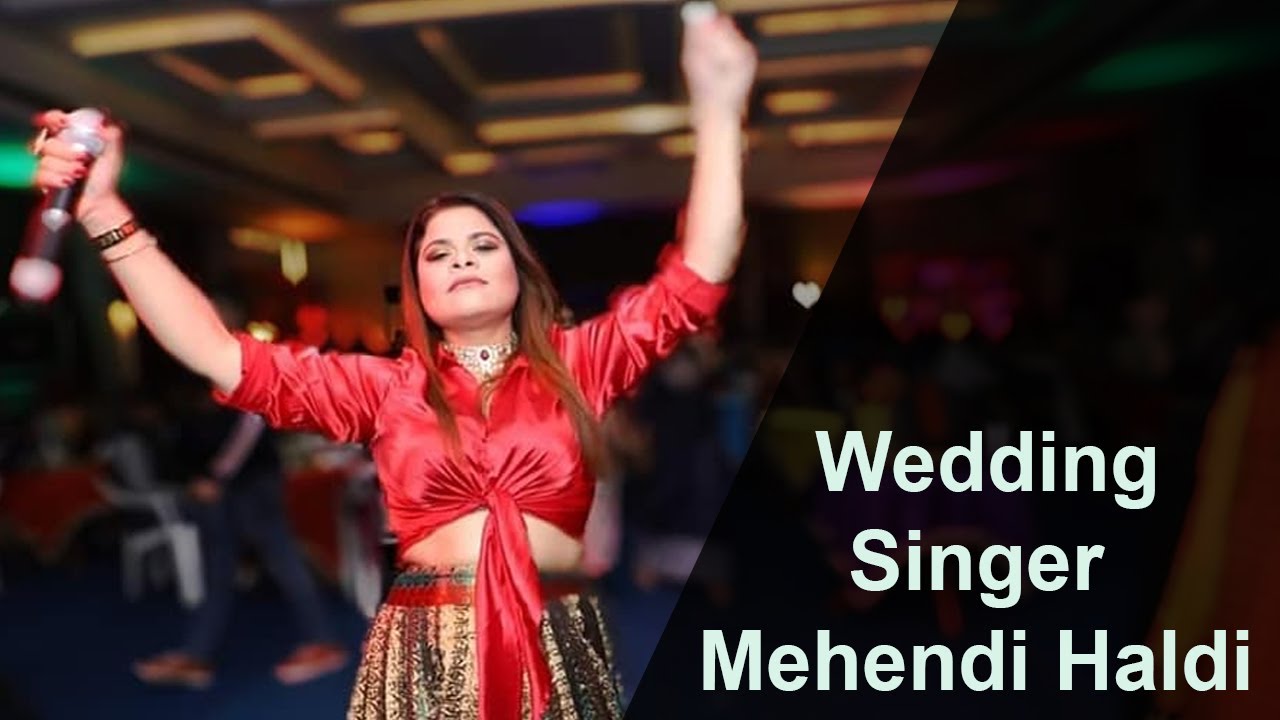 Haldi Mehendi Dance Mashup | Mehendi Singer | Haldi Singer | Mayra ...