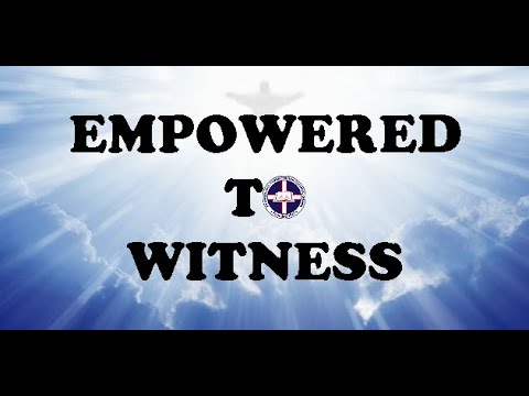 Empowered to Witness (Ascension Thursday) - YouTube