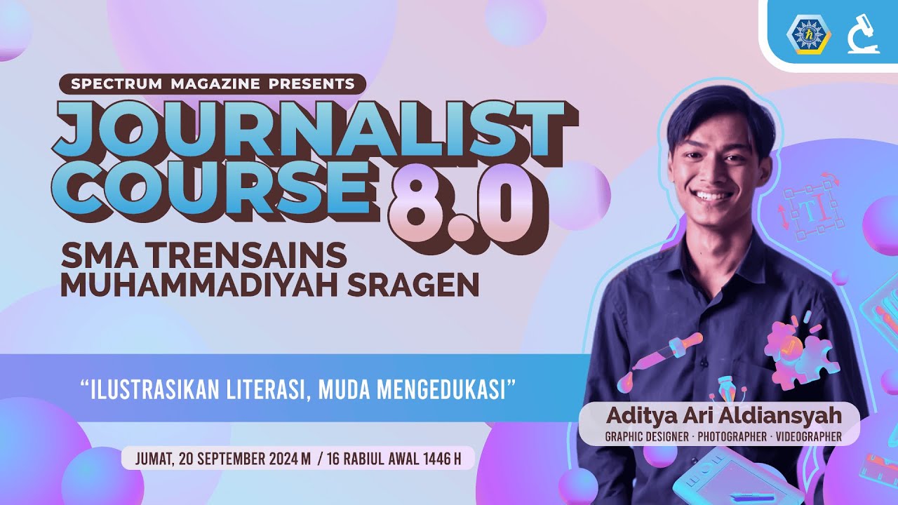 🔴[J-CO] JURNALIST COURSE 8.0| SPECTRUM MAGAZINE | ft. Aditya Ari Ardiansyah - YouTube