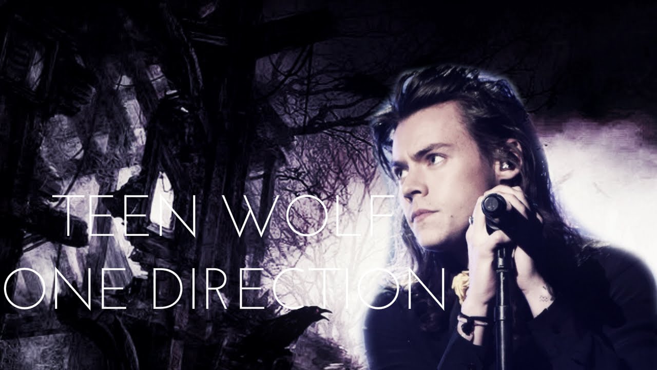 Teen Wolf | One Direction - YouTube