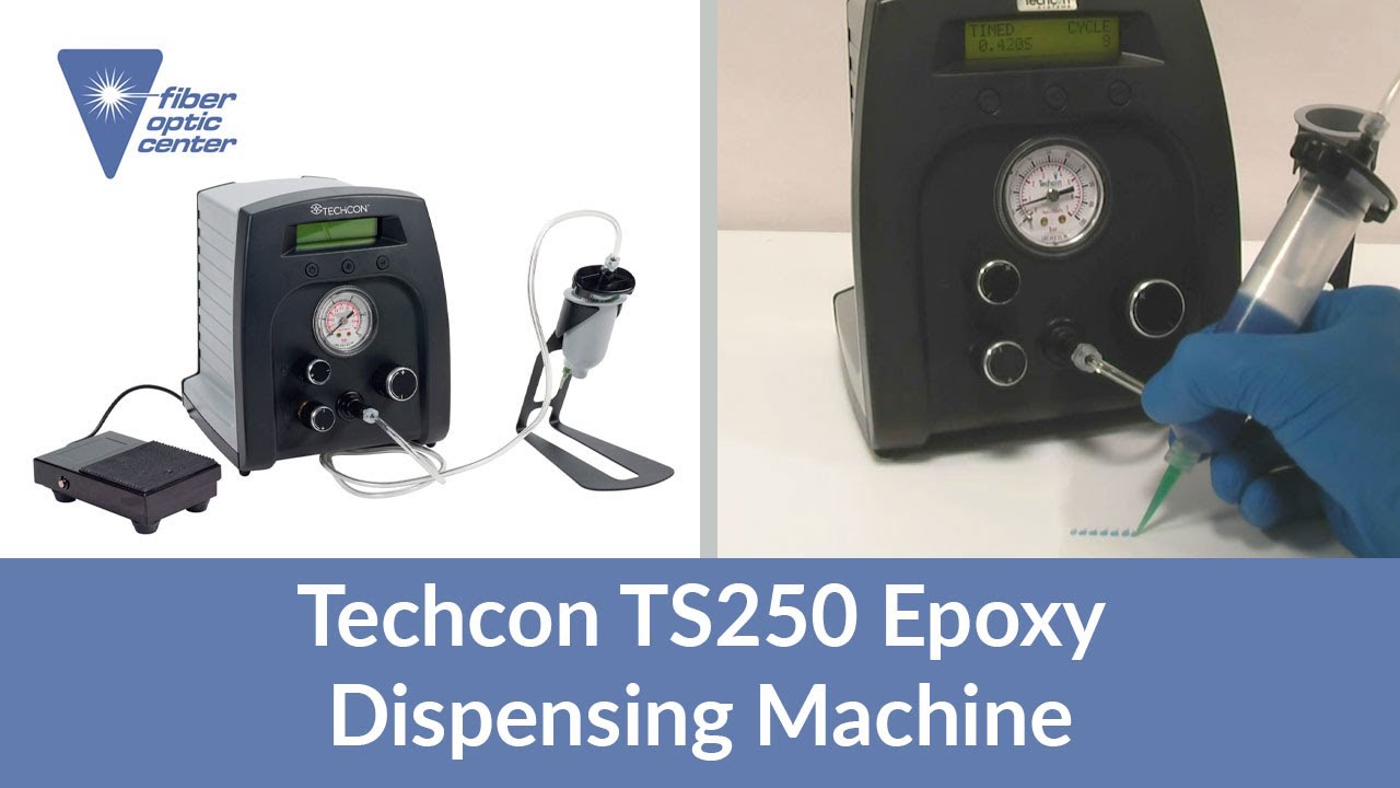 Techcon TS250 Epoxy Dispensing Machine - Available from Fiber Optic ...
