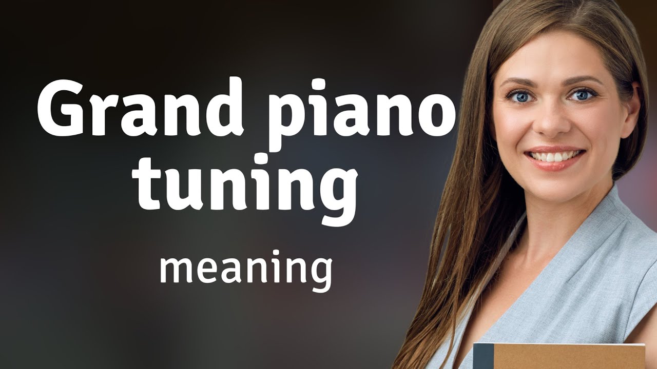 Mastering the Art of Grand Piano Tuning - YouTube