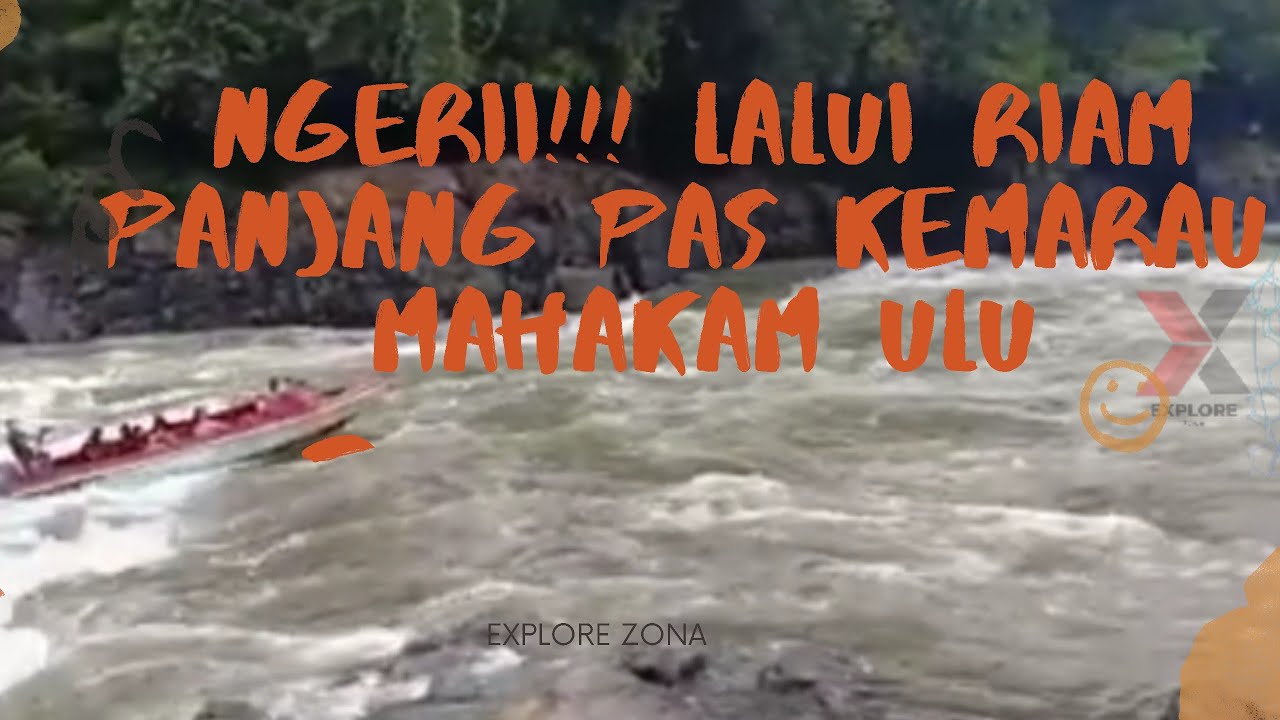 Ngerii !!! Lalui Riam Panjang Pas Kemarau, di Kabupaten Mahulu - YouTube