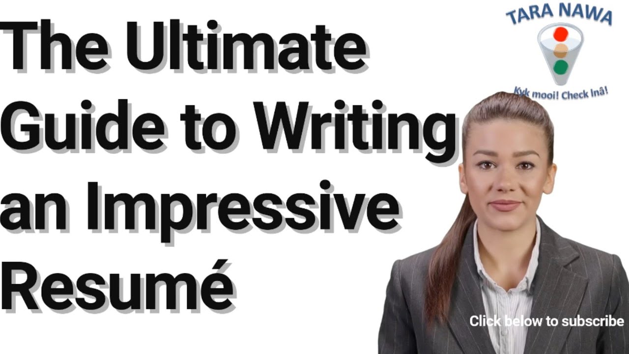 The Ultimate Guide to Writing an Impressive Resume - YouTube