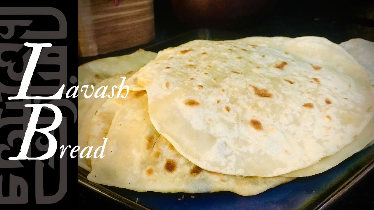 Lavash Bread || Turkish Flatbread - YouTube