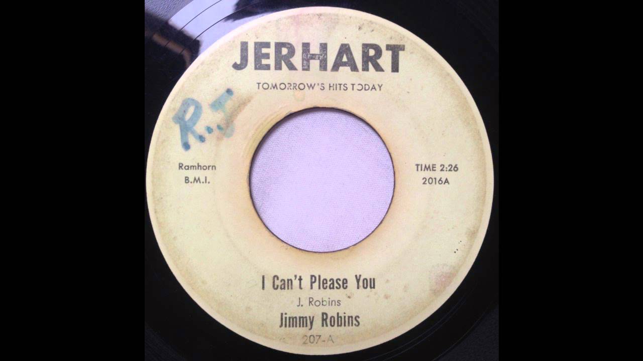 Jimmy Robins - I Can't Please You - Jerhart - YouTube