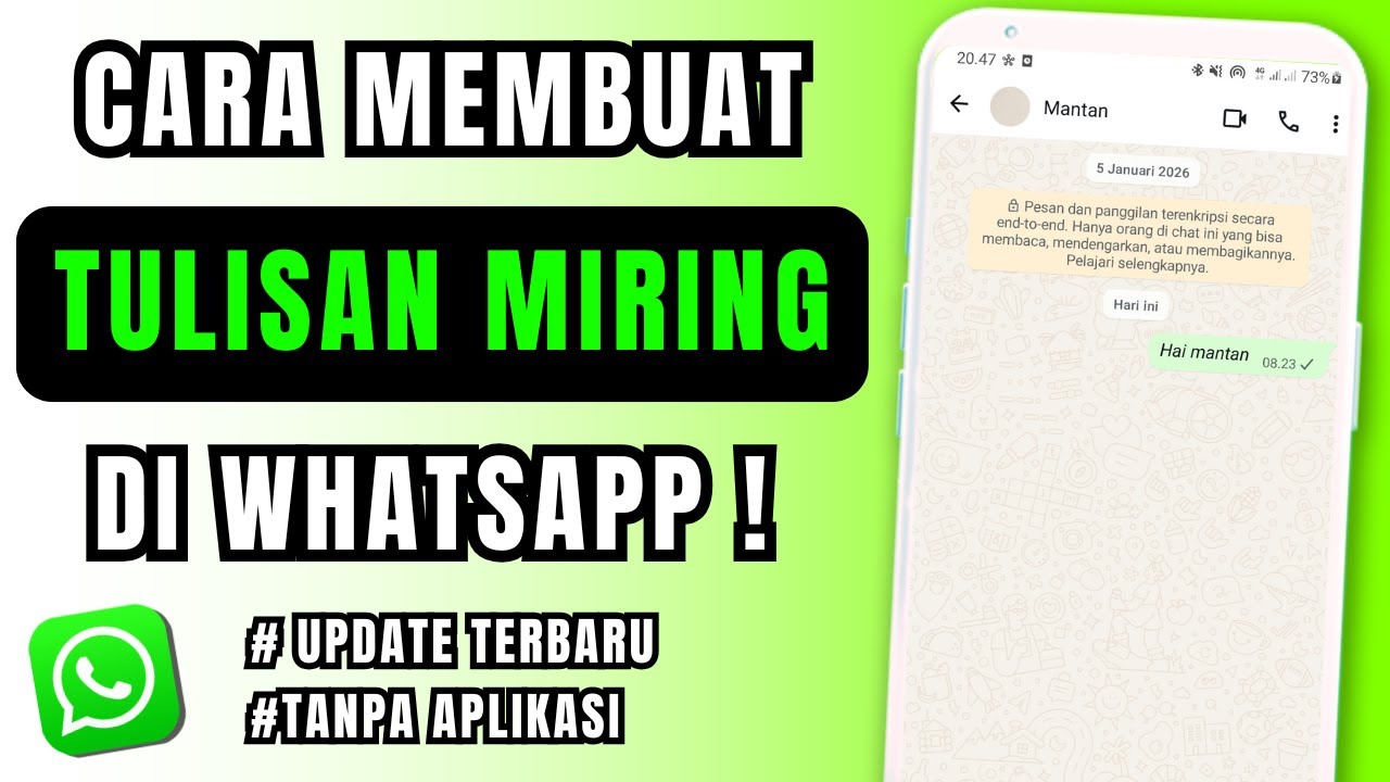 Cara Membuat Tulisan Miring di WhatsApp | Buat Tulisan Miring di WA ...