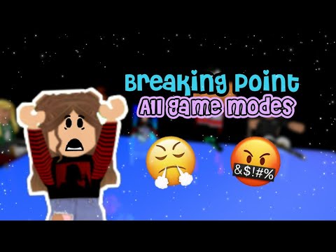 Breaking Point: All Game Modes [Roblox-2020] 😆 - YouTube
