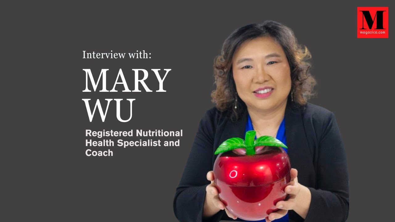 Interview with Mary Wu - How Nutritional Tweaks Can Positively Impact ...