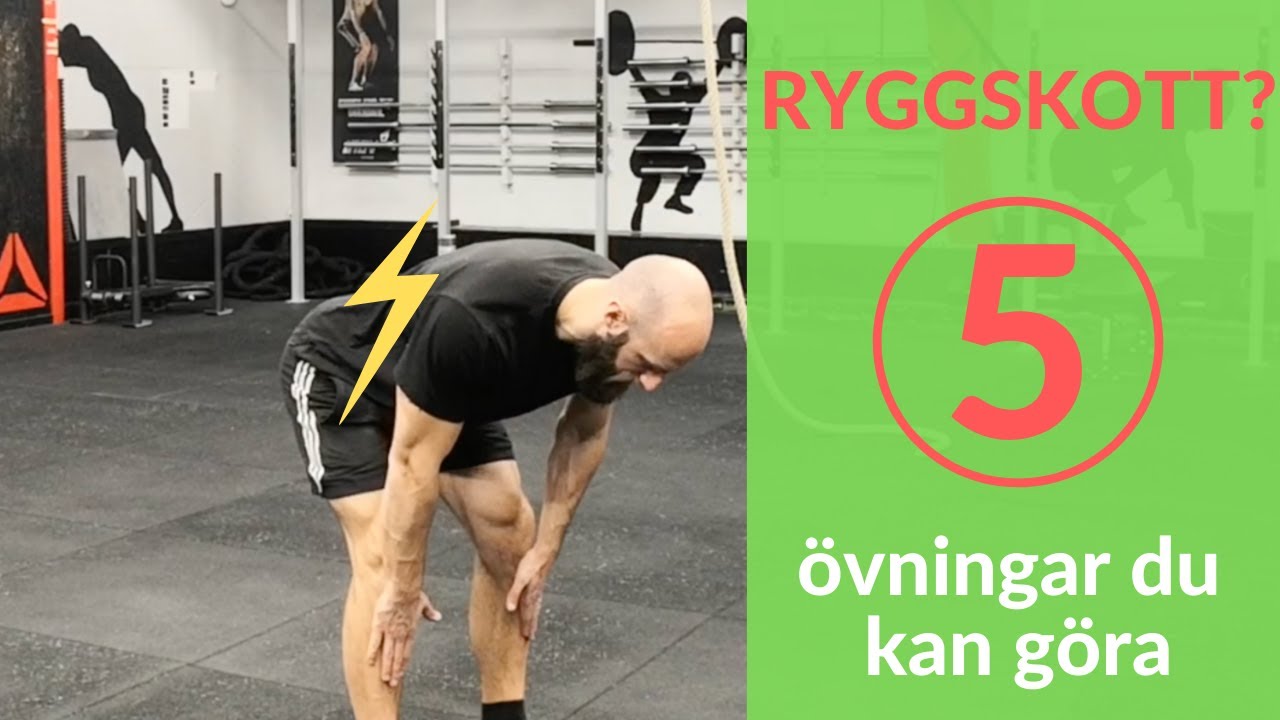 Ryggskott och hur du kommer tillbaka snabbare (5 övningar du kan göra ...