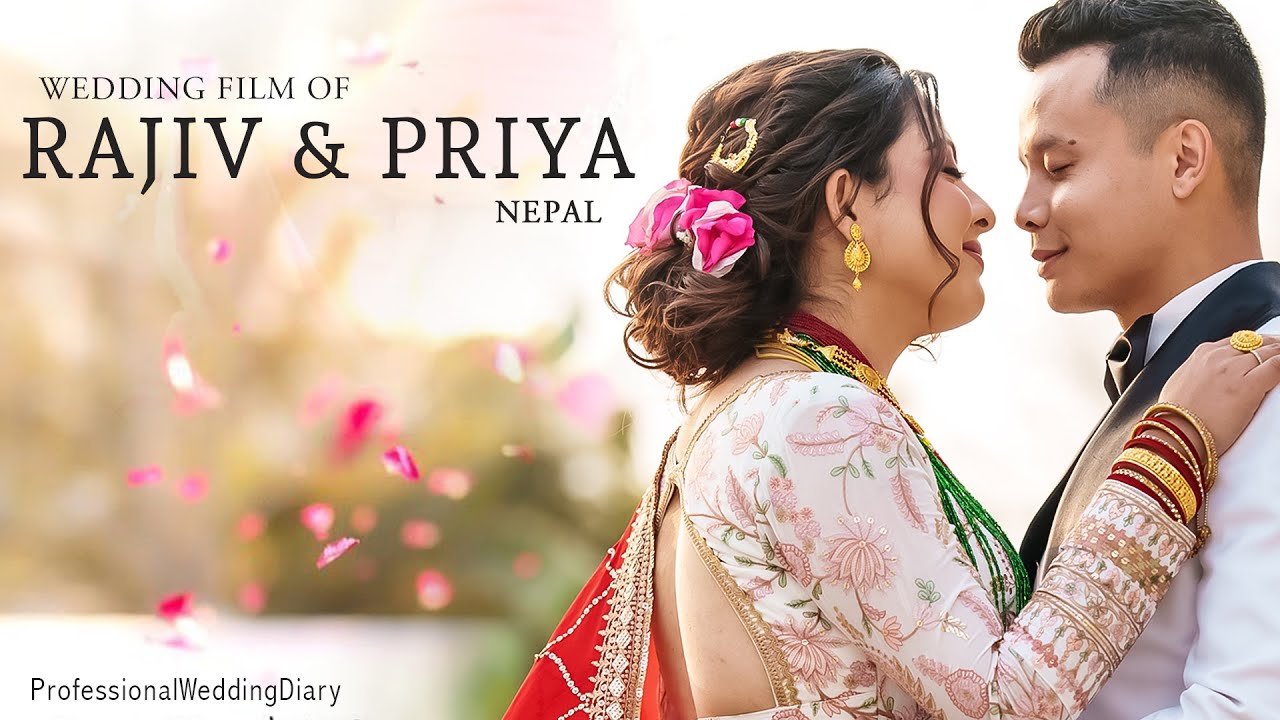 Best Wedding Highlights || Rajiv & Priya || NEPAL - YouTube