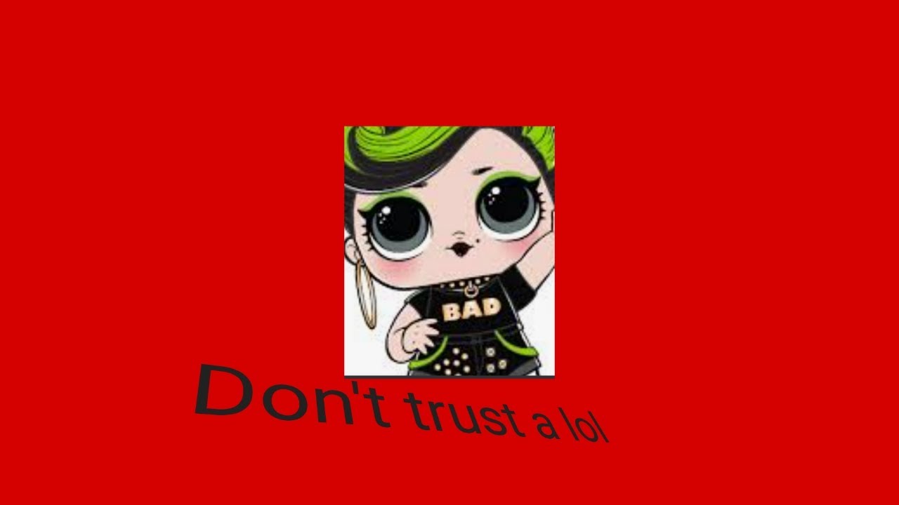 Evil lol doll chased us - YouTube