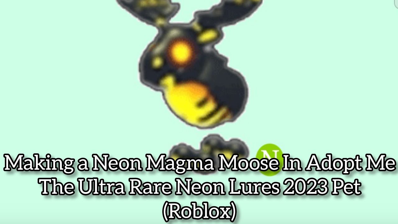 Making a Neon Magma Moose In Adopt Me | Roblox - YouTube