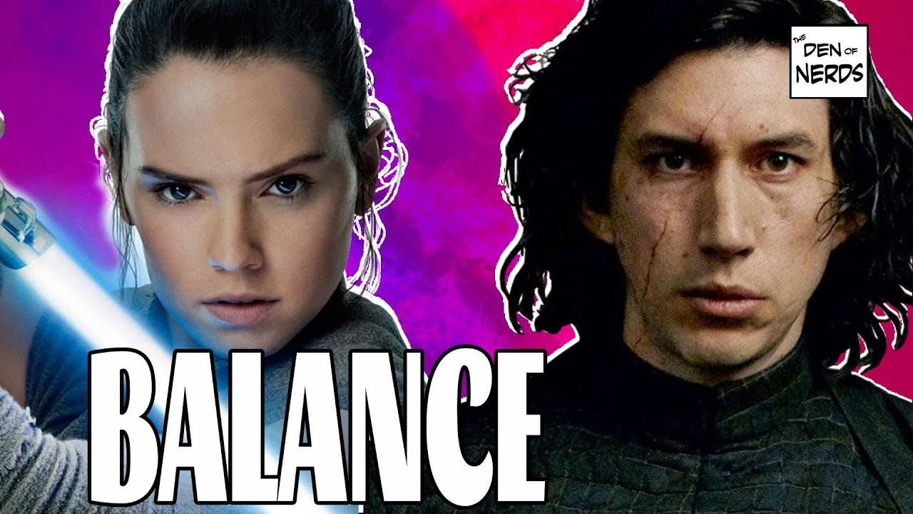 Reylo Theory: Kylo Ren and Rey Balancing the Force (2018) - YouTube