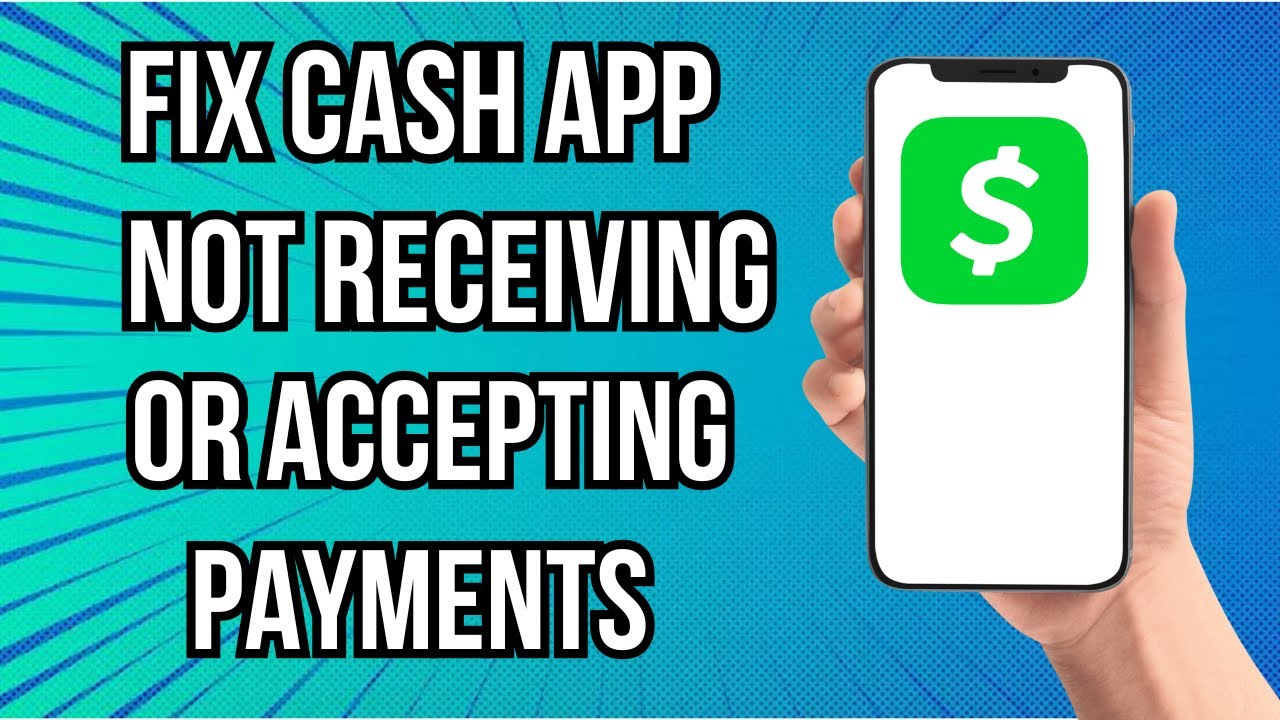 How To Fix Cash App Not Receiving Money Or Accepting Payments - YouTube