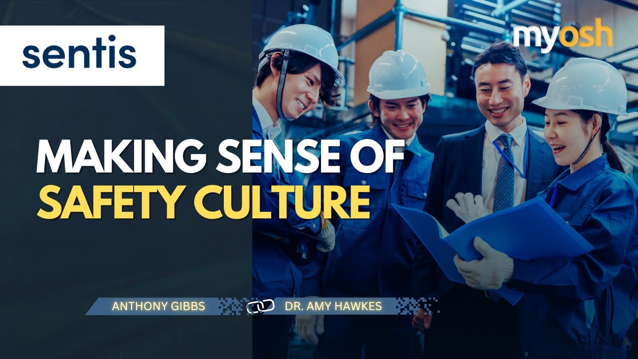 Making Sense of Safety Culture | Webinar | Sentis - YouTube