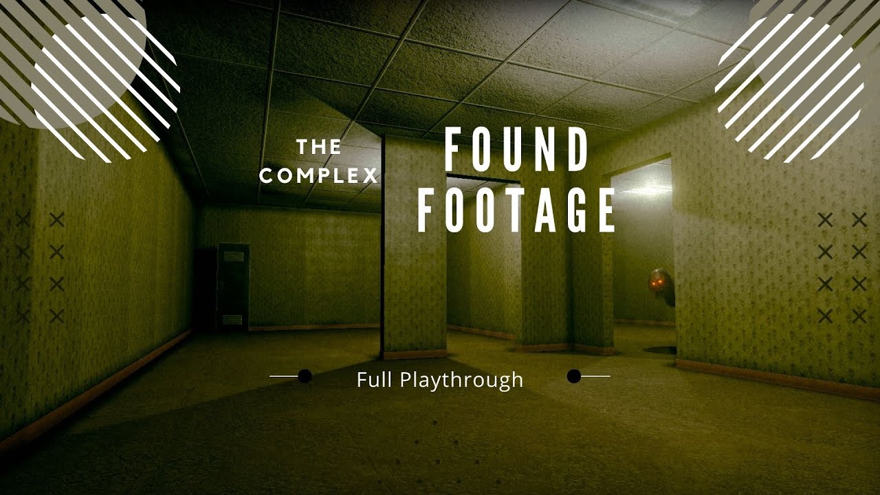 The Complex: Found Footage (FULL GAMEPLAY) - YouTube