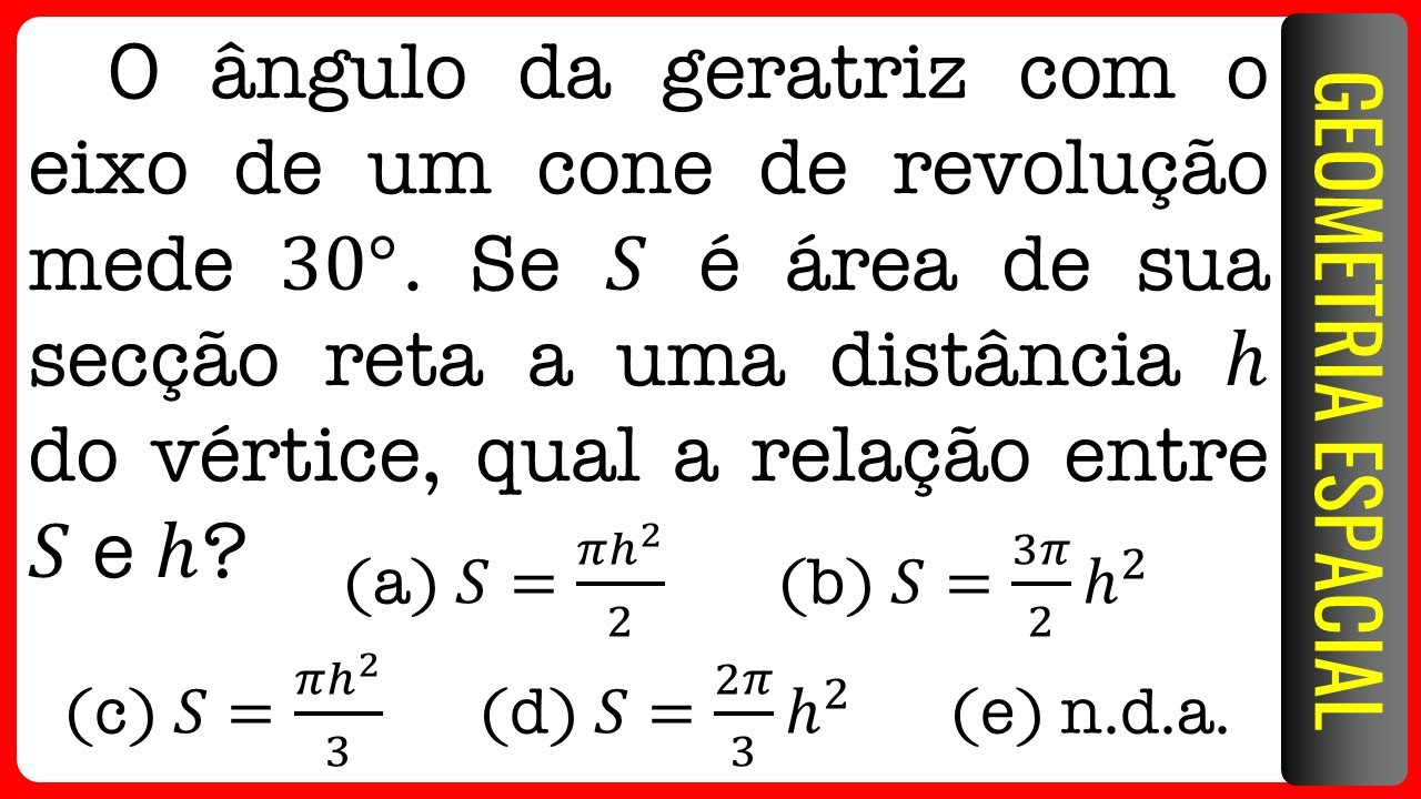 ITA || Geometria Espacial || O ângulo da geratriz com o eixo de um cone ...