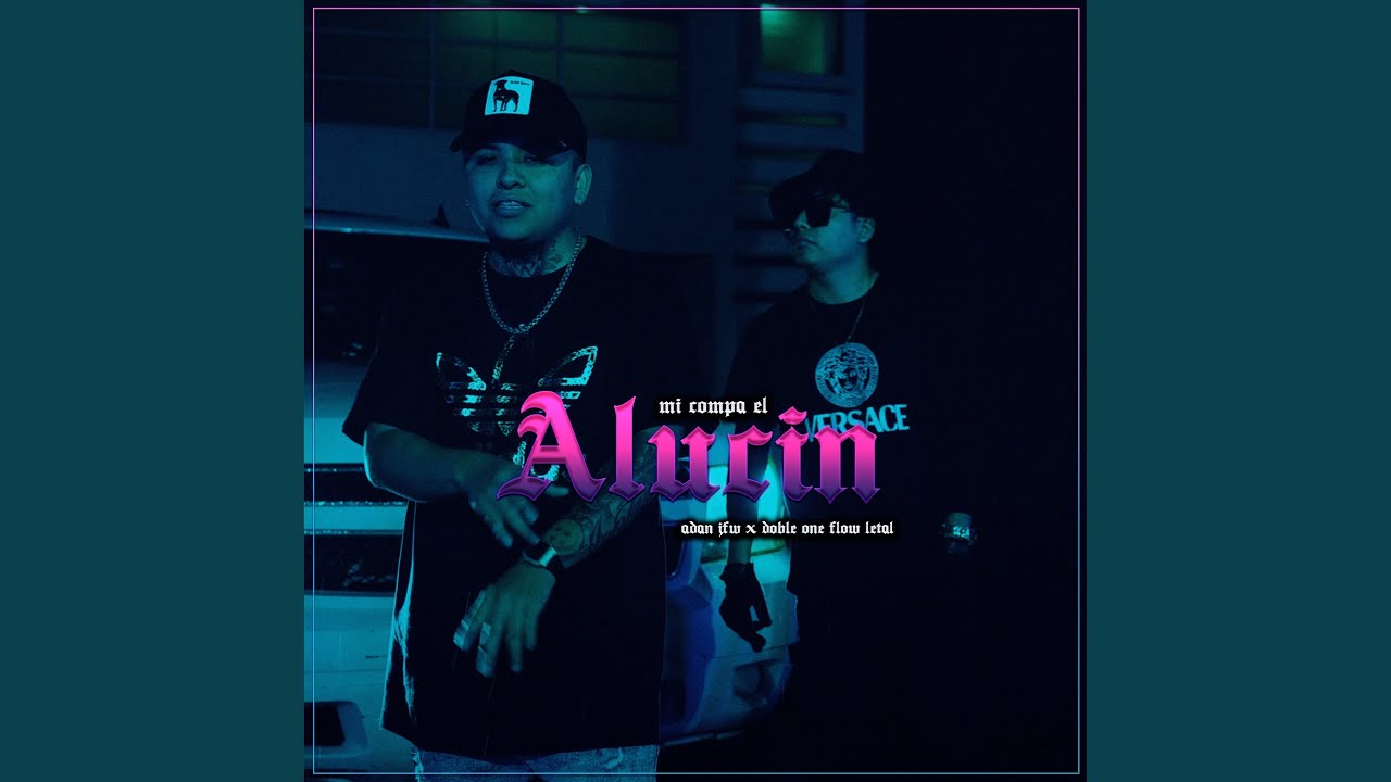 Mi Compa el Alucin - YouTube Music