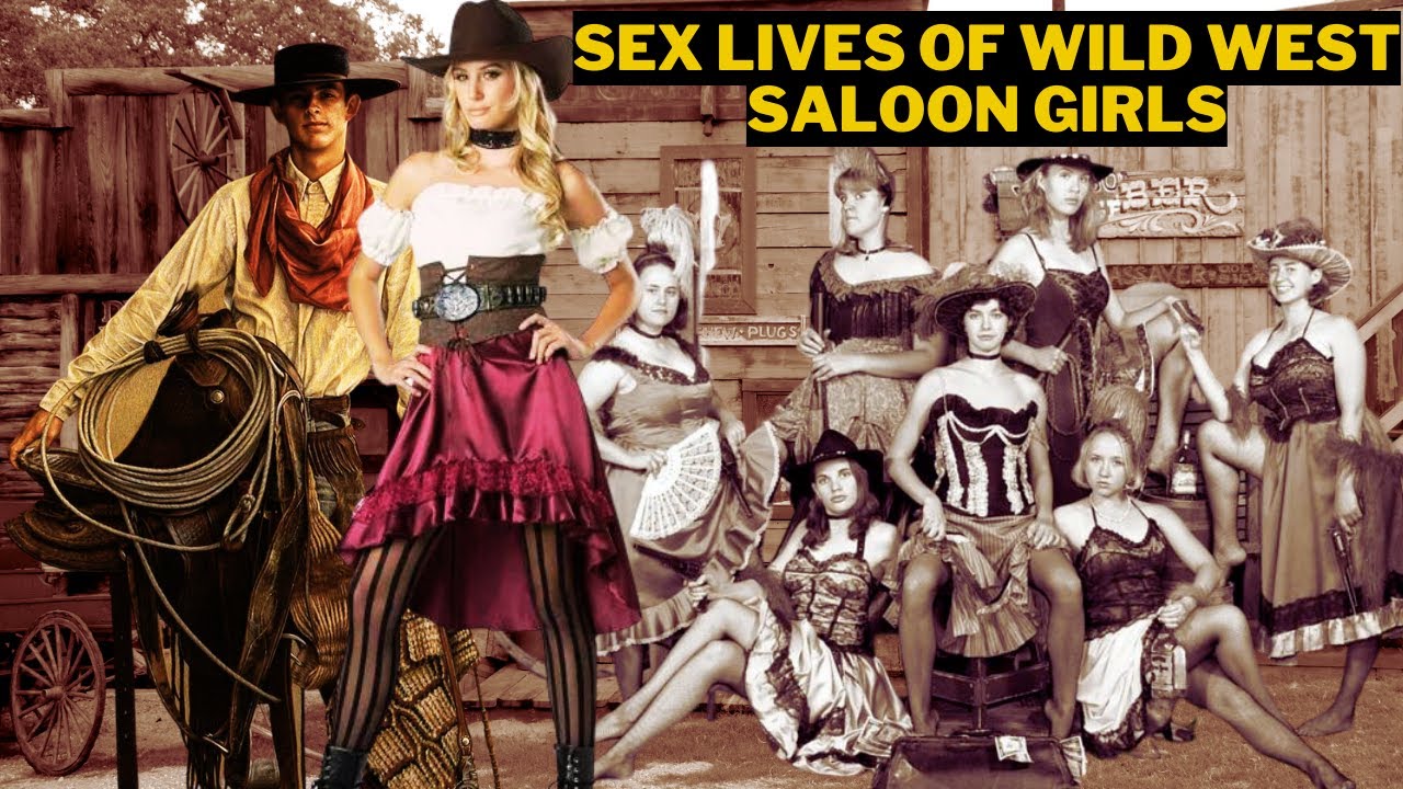 Filthy Secrets About Sex Lives Of Wild West Saloon Girl !! - YouTube