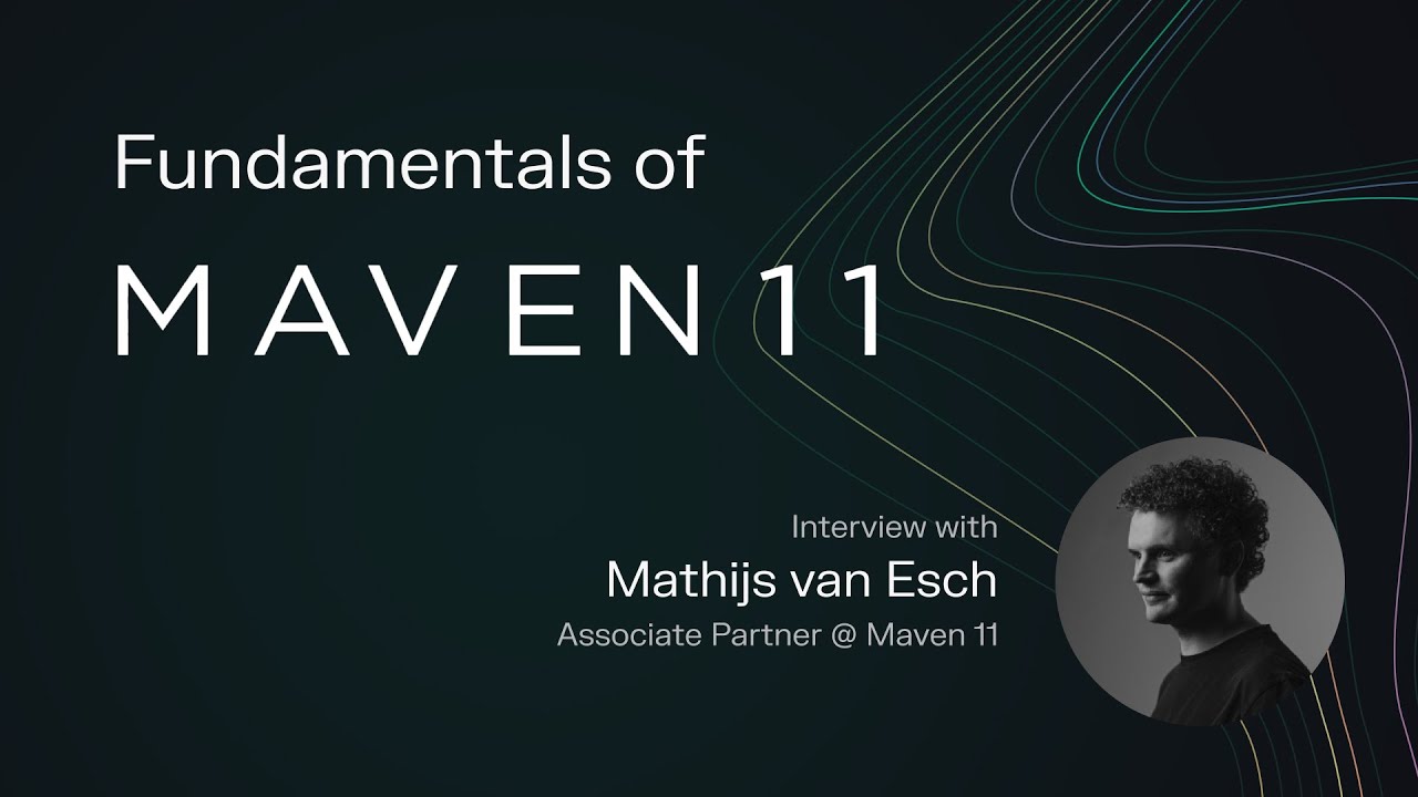 Maven 11 – Value capture, modular blockchains, due diligence, good tech vs. good business | ep ...