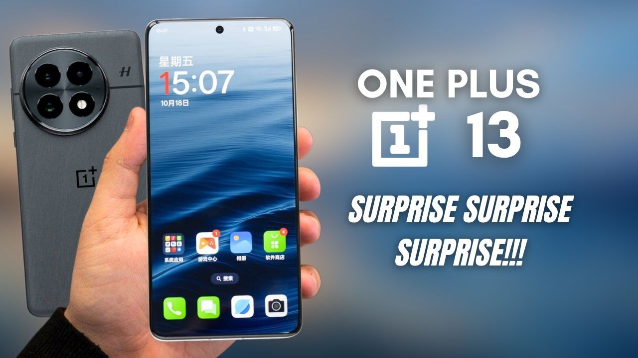 One Plus 13 - OFFICIAL SURPRISE!!! - YouTube