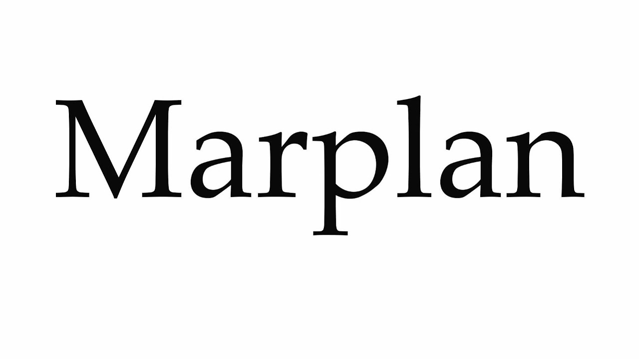 How to Pronounce Marplan - YouTube