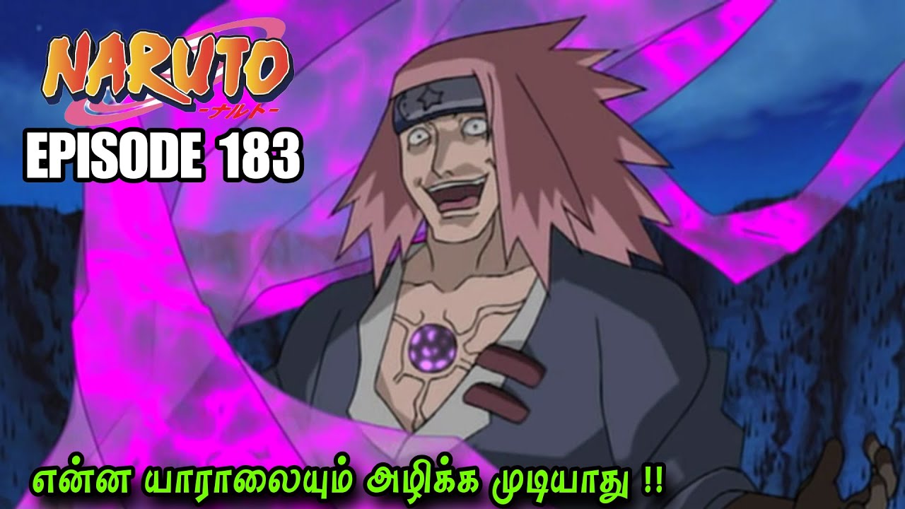 என்ன யாராலையும் அழிக்க முடியாது !! | Naruto Episode 183 in Tamil # ...