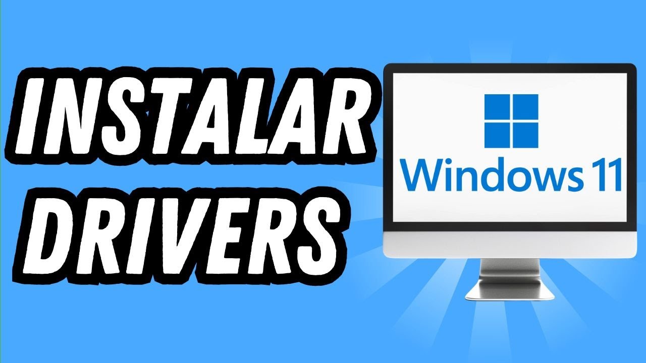 Como instalar drivers en Windows 11 2025 [2 MÉTODOS] (GUÍA COMPLETA) - YouTube